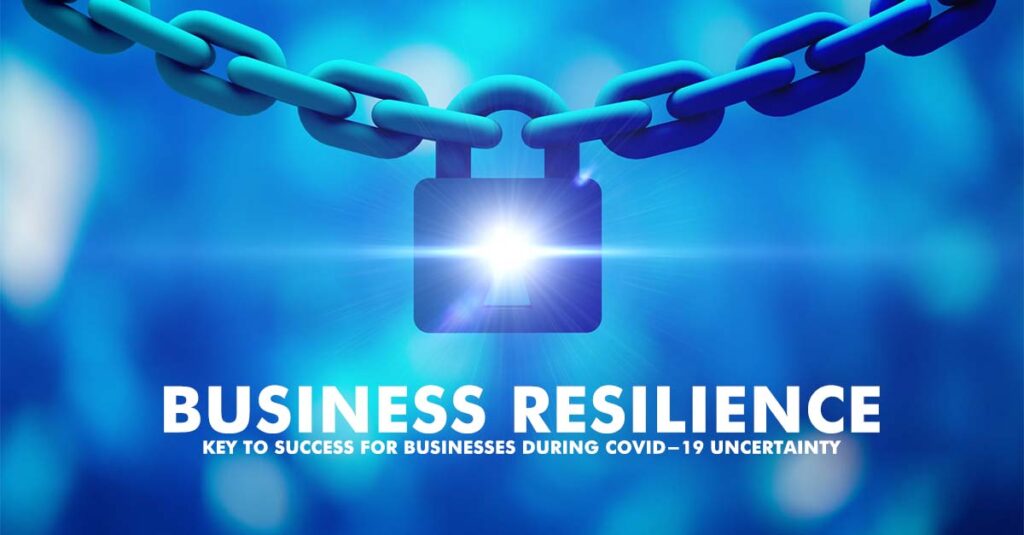 Business Resilience | Key To Success For Businesses | Leader Group
