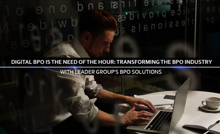 Digital BPO is the need of the hour: Transforming the BPO industry with ...